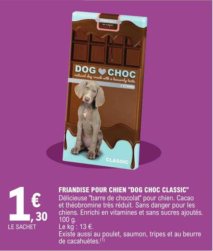 Promo Friandise Pour Chien "dog Choc Classic" chez E.Leclerc ...
