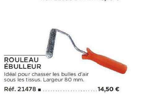 Offre Rouleau ébulleur chez Uship