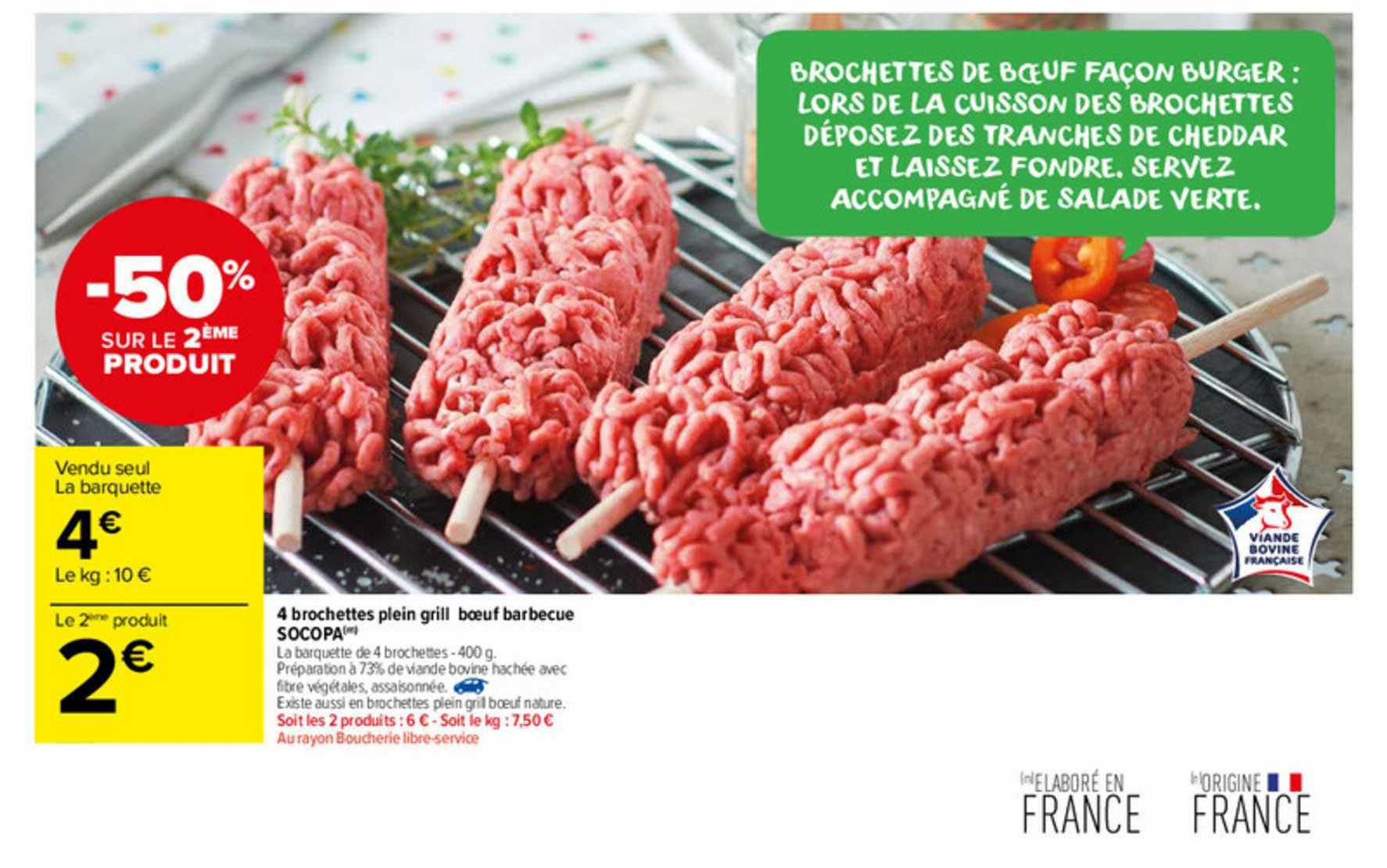 Promo 4 Brochettes Plein Grill Bœuf Barbecue Socopa chez Carrefour ...