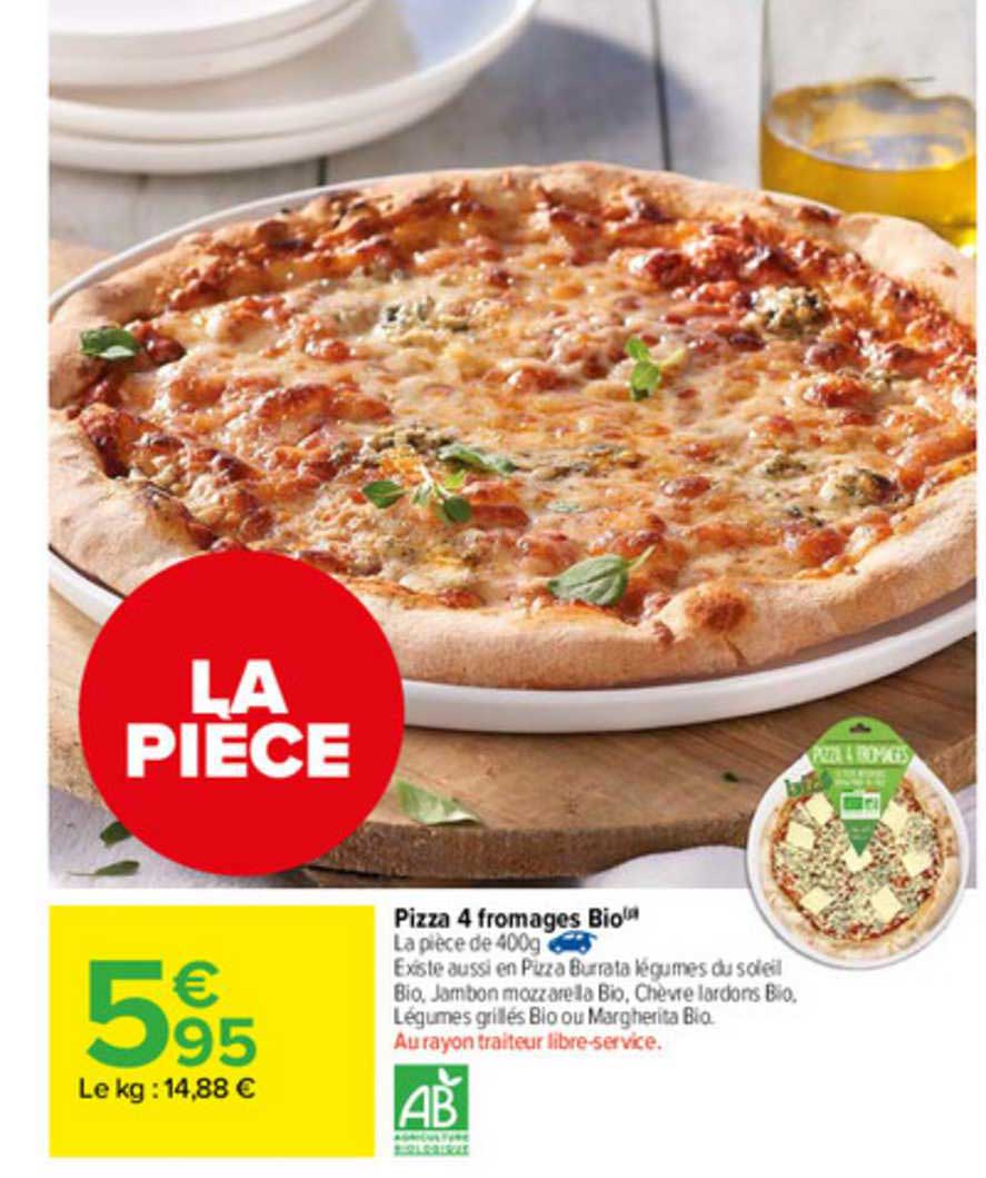 Promo Pizza 4 Fromages Bio chez Carrefour Market - iCatalogue.fr