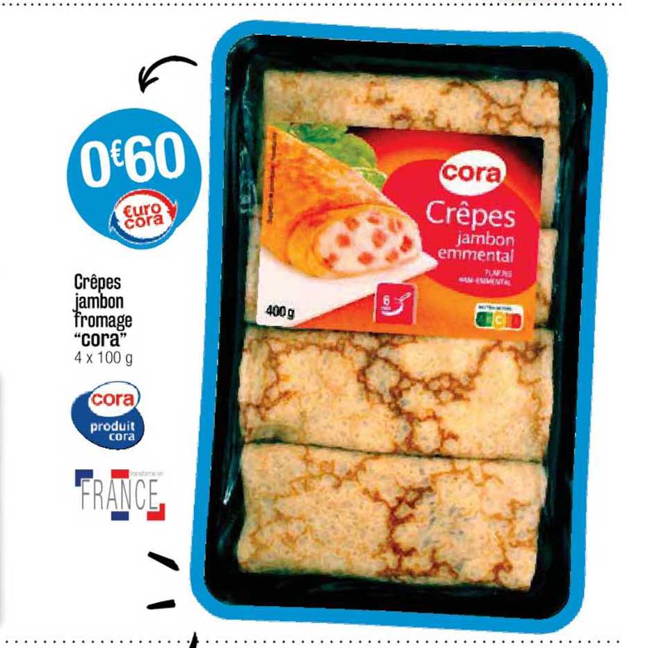 Promo Crêpes Jambon Fromage "cora" chez Cora - iCatalogue.fr