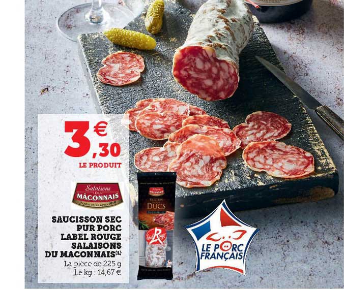 Promo Saucisson Sec Pur Porc Label Rouge Salaisons Du Maconnais chez Super U - iCatalogue.fr