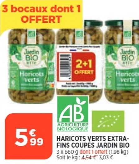 Promo Haricots Verts Extra Fins Coupés Jardin Bio chez Maximarché ...
