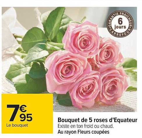 Offre Bouquet De 5 Roses D'équateur chez Carrefour
