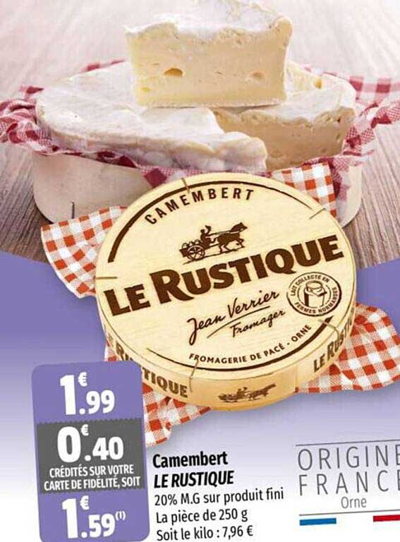 Promo Camembert Le Rustique chez Coccinelle Express - iCatalogue.fr