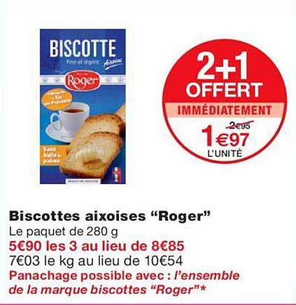 Promo Biscottes Aixoises "roger" chez Monoprix - iCatalogue.fr