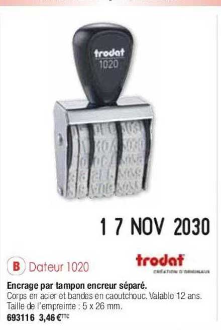 Offre Dateur 1020 Trodat chez Calipage