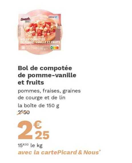 Promo Bol De Compotée De Pomme-vanille Et Fruits chez Picard ...