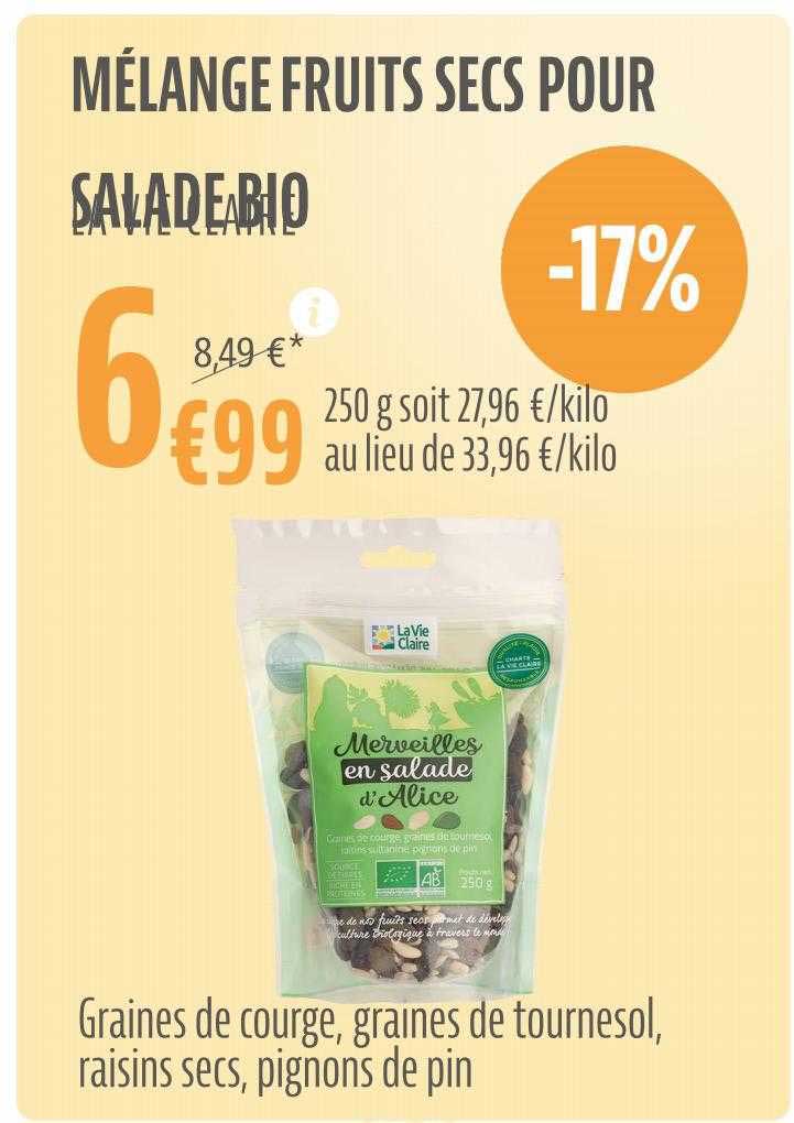 Promo Mélange Fruits Secs Pour Salade Bio chez La Vie claire ...