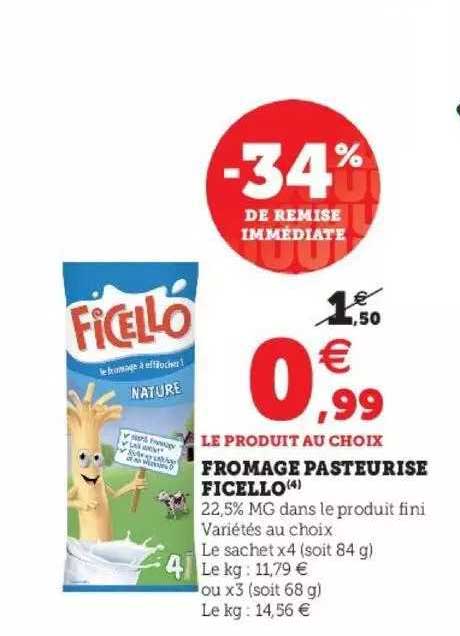 Offre Fromage Pasteurisé Ficello chez Super U