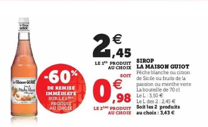 Promo Sirop La Maison Guiot chez Super U - iCatalogue.fr