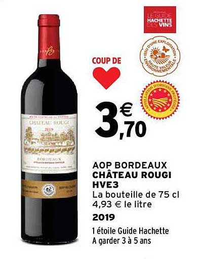 Promo Aop Bordeaux Château Rougi Hve3 2019 chez Intermarché - iCatalogue.fr