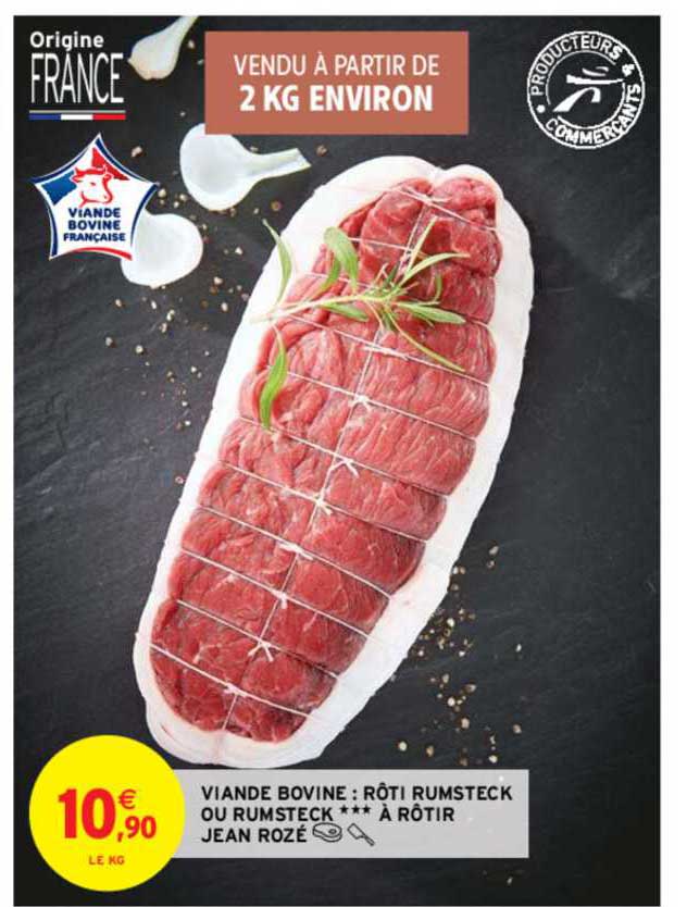 Promo Viande Bovine : Rôti Rumsteck Ou Rumsteck à Rôtir Jean Rozé chez ...