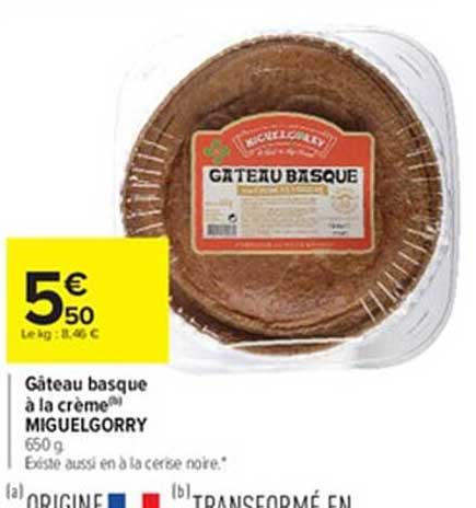 Promo Gâteau Basque à La Crème Miguelgorry chez Carrefour - iCatalogue.fr